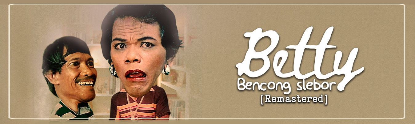 Betty Bencong Slebor (Remastered) - KlikFilm